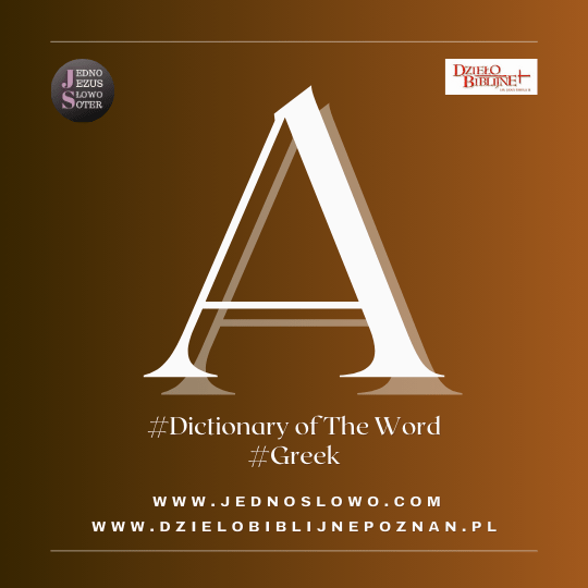 Greek – The Word